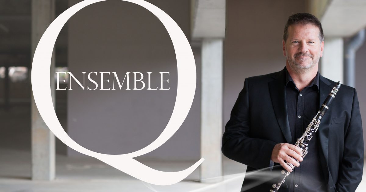 Ensemble Q: Dreams and Prayers — Queensland Conservatorium Concerts ...