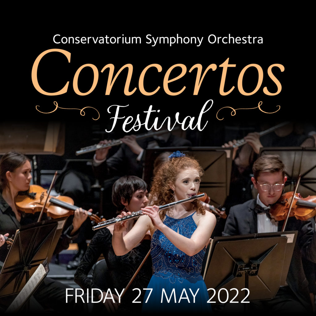 Conservatorium Symphony Orchestra: Concertos Festival — Queensland ...